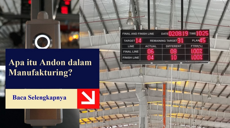 Fungsi, Jenis, dan Cara Kerja Andon - Ekonomi Bergerak