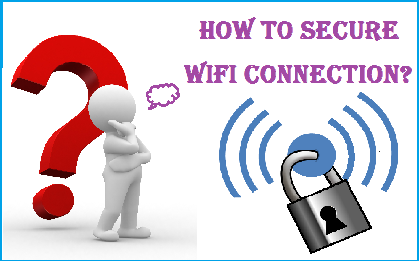 How to Secure your Wifi network in 6 steps