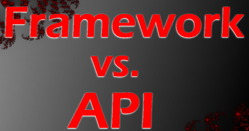 A Programmer's Day: Difference between Framework and API(API vs ...