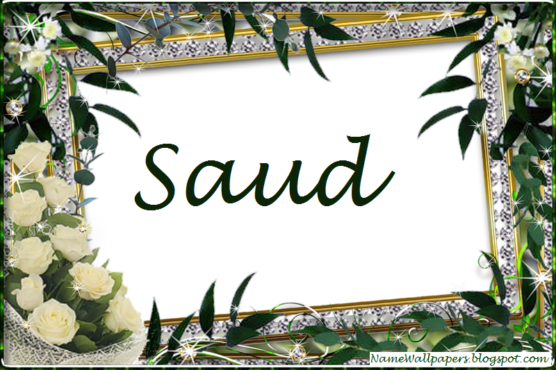 Saud Name Wallpapers Saud ~ Name Wallpaper Urdu Name Meaning Name ...