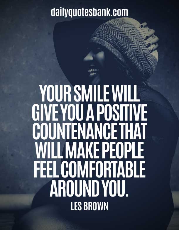 111 Inspirational Quotes To Make You Smile and Feel Better