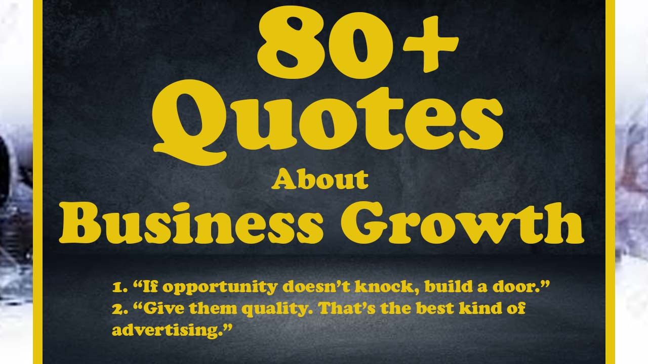 quotes about business growth starting a business quotes motivational