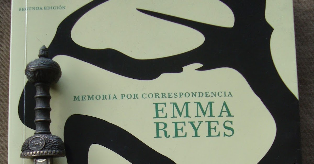 Libros de Olethros: MEMORIA POR CORRESPONDENCIA. Emma Reyes
