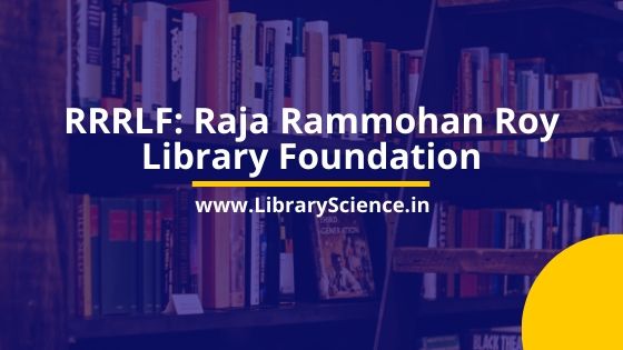 Raja Rammohan Roy Library Foundation (RRRLF), Function, & Publication
