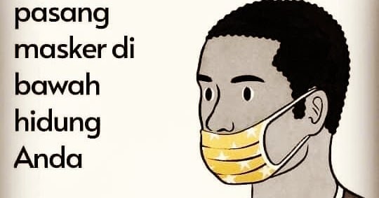 Pakailah Masker Yang Benar ~ KOMISI PENYIARAN INDONESIA DAERAH (KPID ...