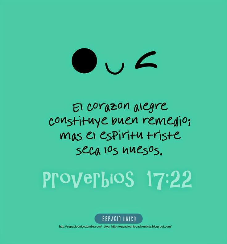 Proverbios 17:22 ~ Mejores Mensajes
