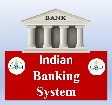 Banking System in India | History of Banking in India | Indian Banking ...