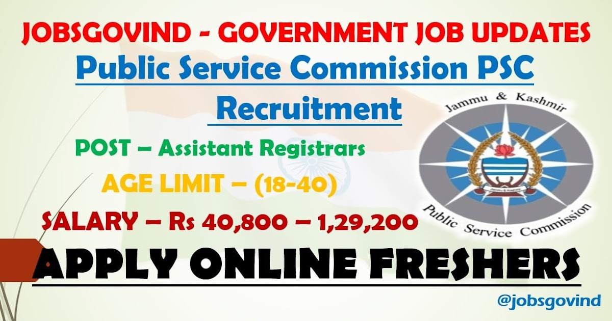 Public Service Commission PSC Recruitment 2021 for Assistant Registrars ...
