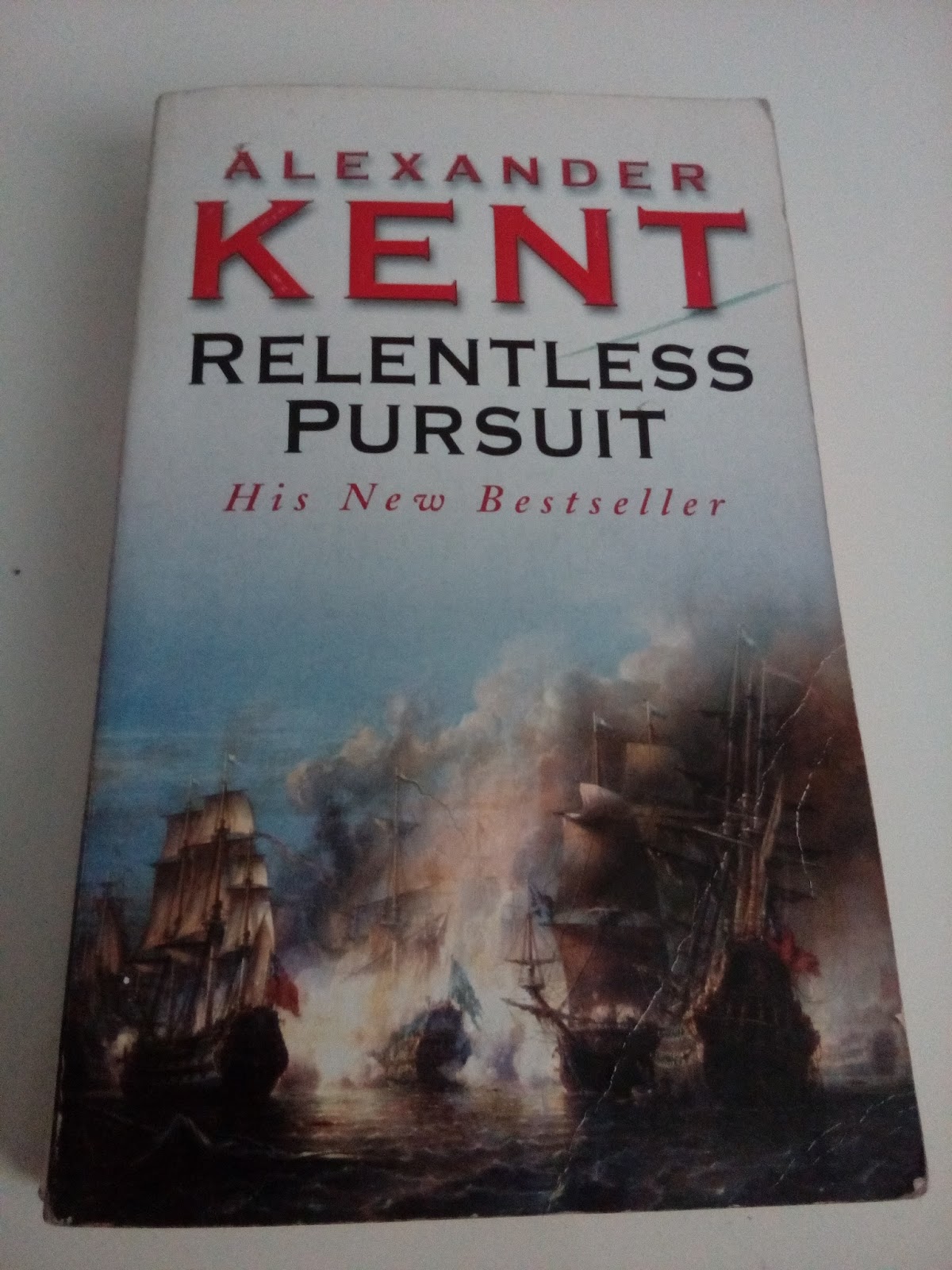An Old Belgian Otaku: Relentless Pursuit - Alexander Kent