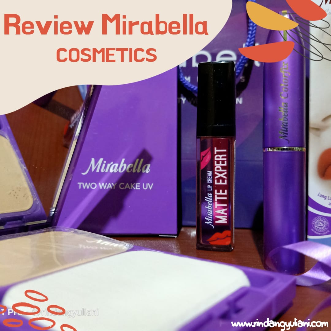Review Mirabella Cosmetics: Two Way Cake UV, Lip Cream Matte Expert ...