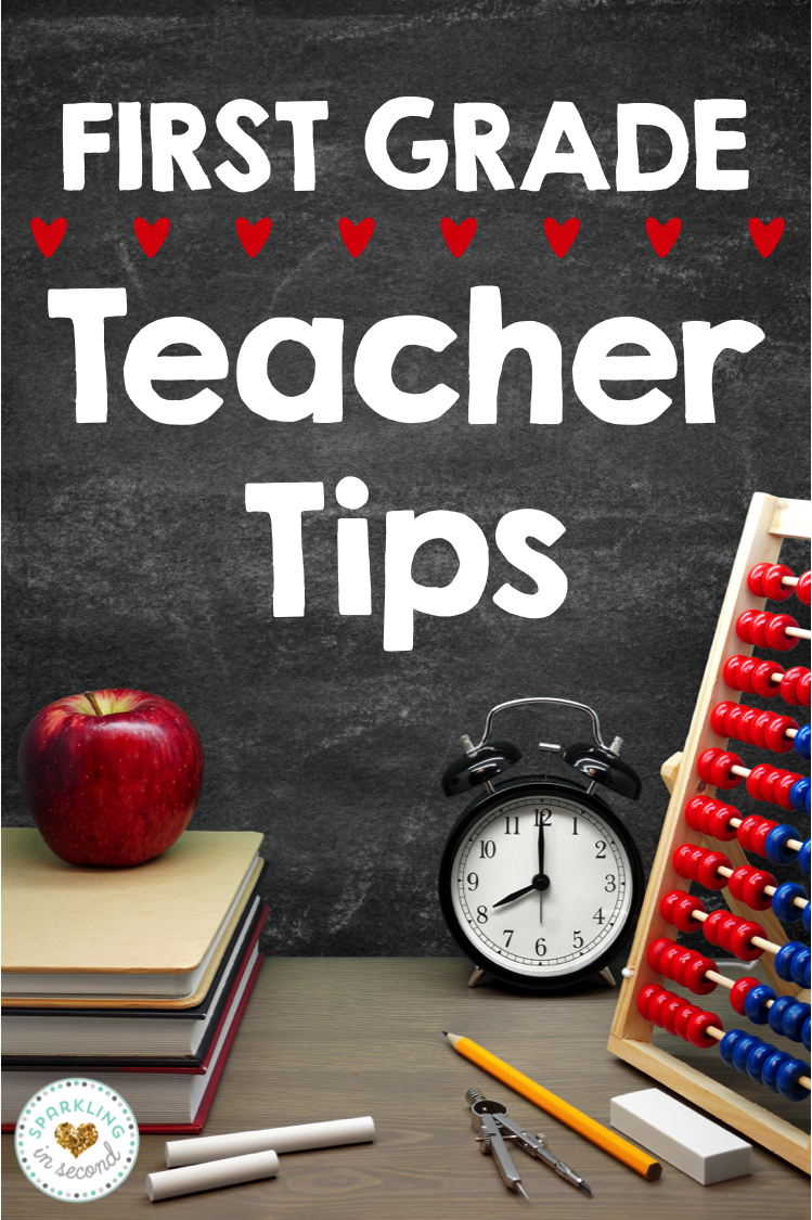First Grade Teacher Tips - A Teachable Teacher | Resources for Teachers