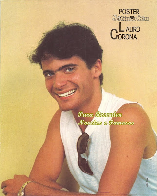 Para Recordar Novelas e Famosos: LAURO CORONA "Poster"
