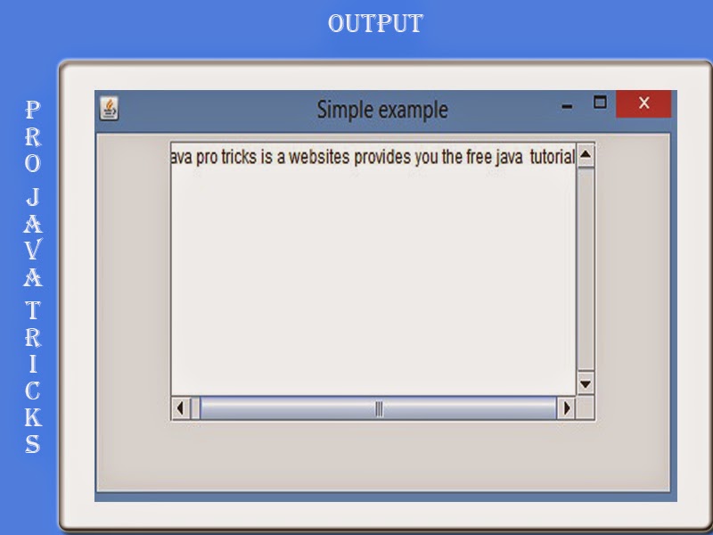 Tutorial On Scroll Pane In Java ~ Projavatricks Tutorial On Scroll Pane In Java ~ Projavatricks