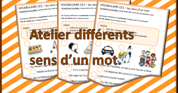 IpotÂme TÂme Ce1 Ce2 Vocabulaire Les Différents Sens Dun Mot