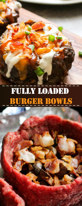 Fully Loaded Burger Bowls - YummyRecipes