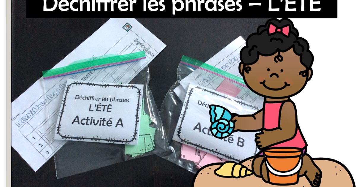 la classe de caro.: Déchiffrer les phrases – L’ÉTÉ