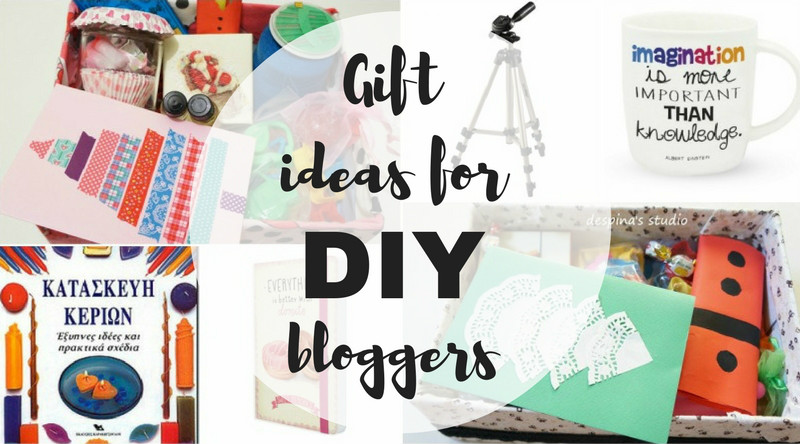 Οι καλύτερες ιδέες δώρων για DIY & craft bloggers