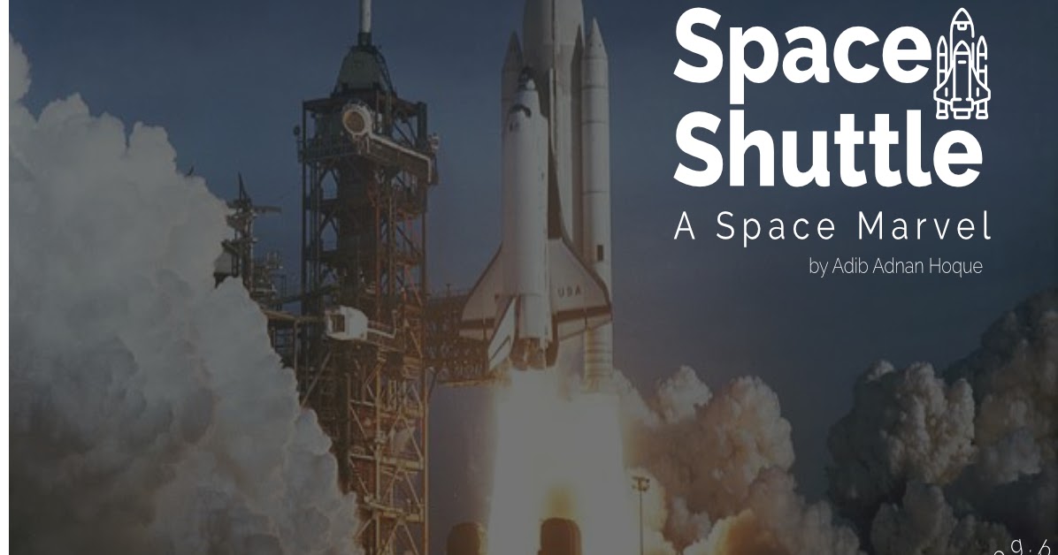 Space Shuttle : A space Marvel