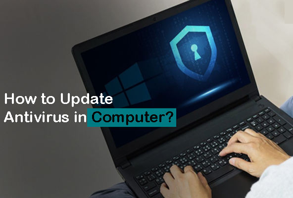 How to Update Antivirus in Computer?
