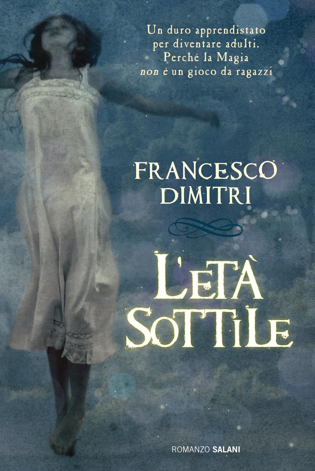 Aproposidoketon: Recensione - L'età sottile di Francesco Dimitri