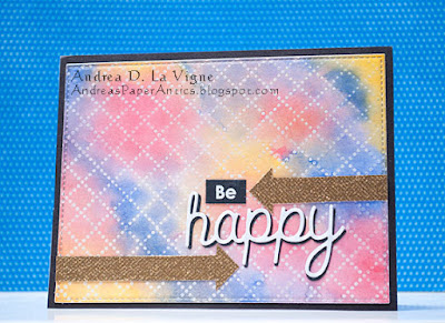 Andrea's Paper Antics: Be Happy