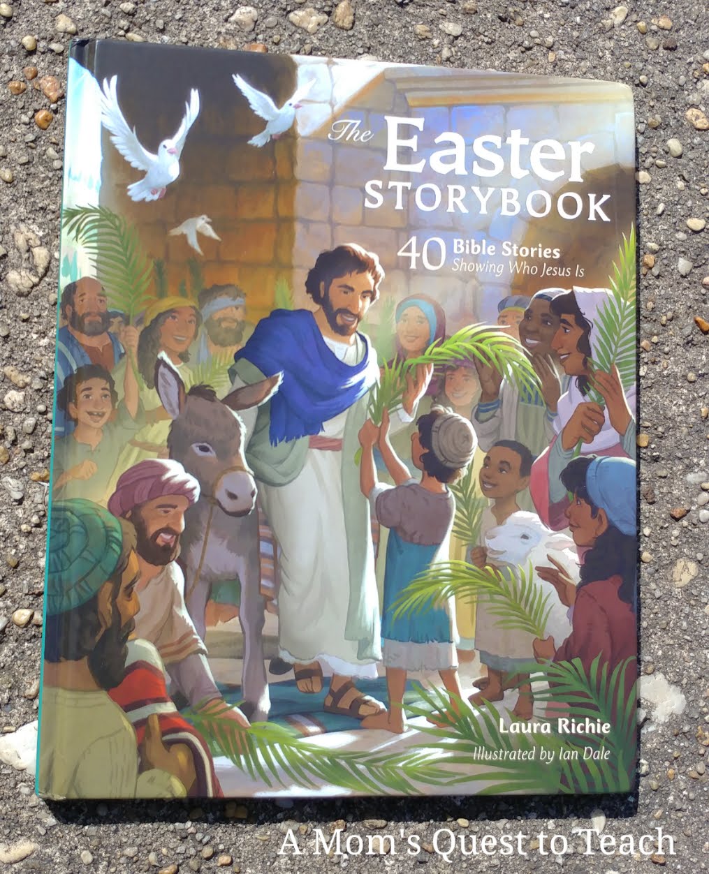 A Mom's Quest to Teach: Learning More about Jesus: A Review of The ...