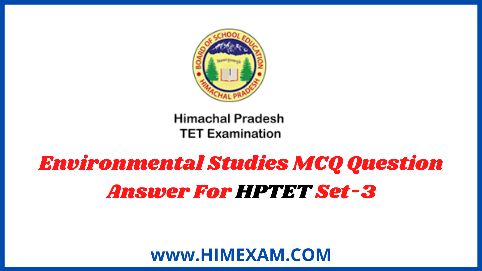 Environmental Studies MCQ Question Answer For HPTET Set-3 - Himexam.com