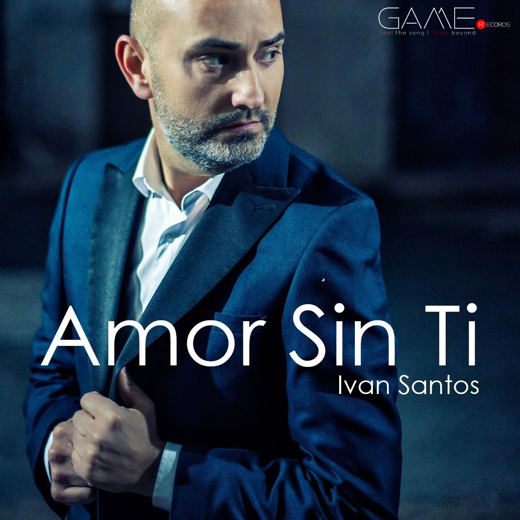 Música en todo su esplendor: "Amor Sin Ti", el nuevo single de Iván Santos