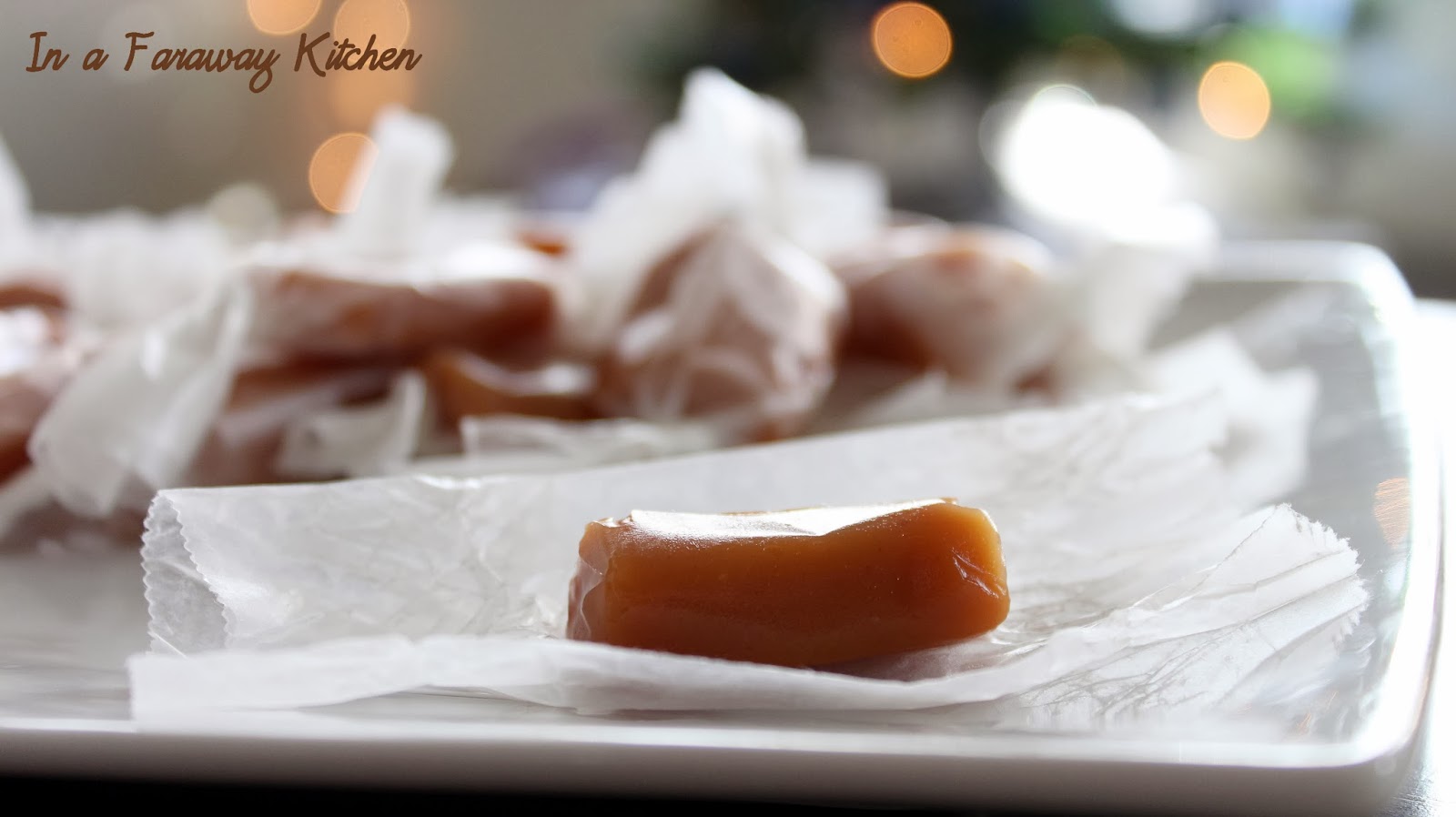 In a Far Away Kitchen: Famous Family Caramels