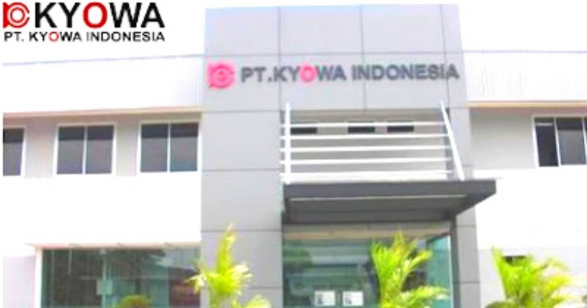 Lowongan kerja PT Kyowa Indonesia Cikarang - Lowongankerjadipt.com
