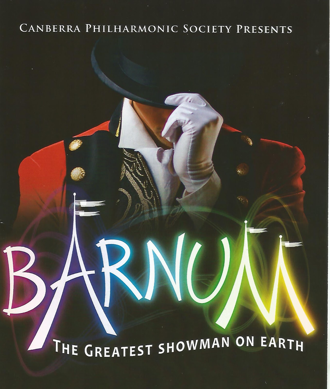 Canberra Critics Circle: BARNUM - Canberra Philharmonic Society