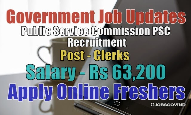 Public Service Commission PSC Recruitment 2021 for Clerks Apply Online ...