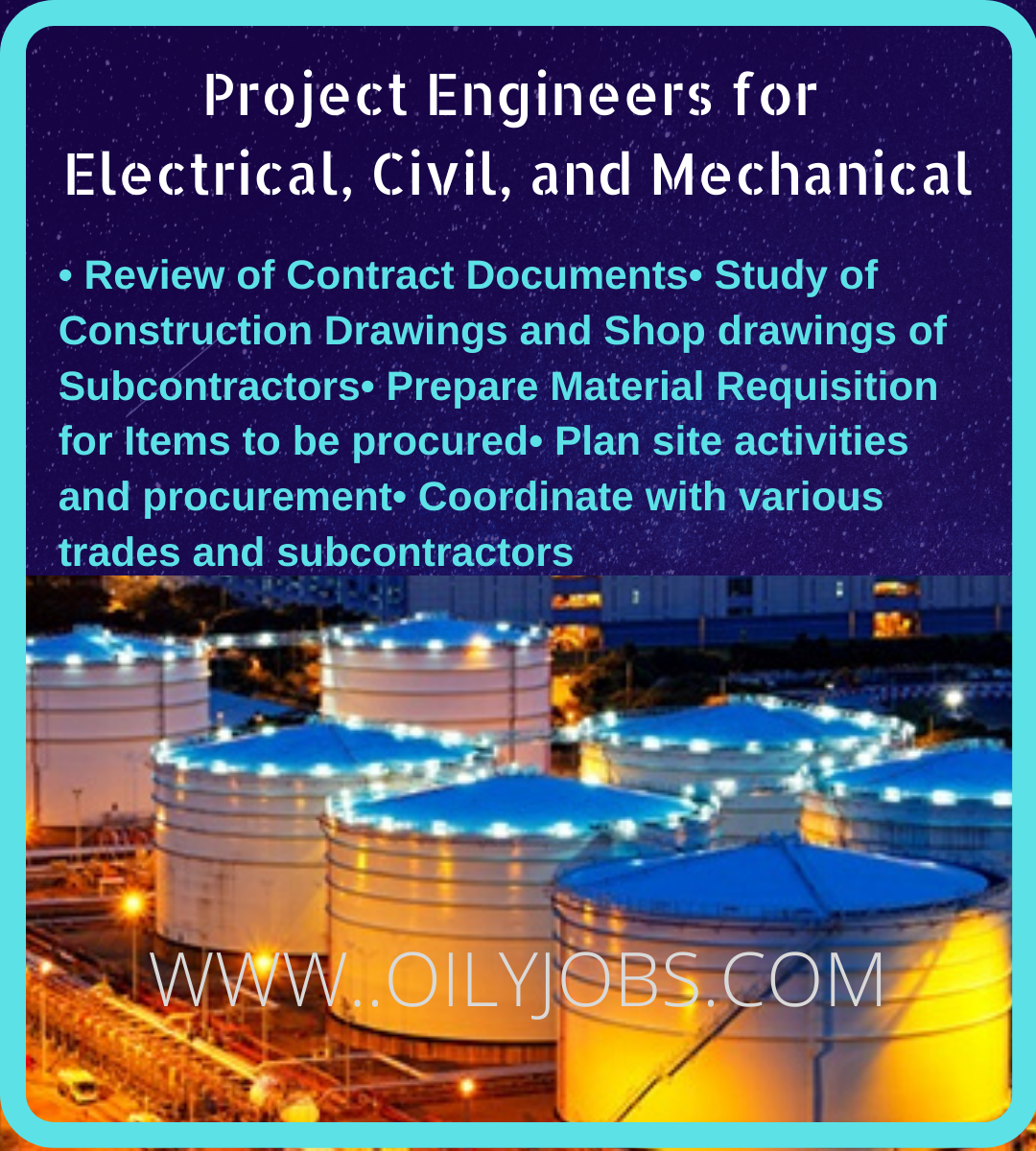 Project Engineers for Electrical, Civil, and Mechanical