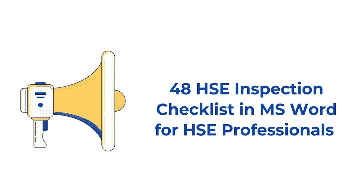 HSE Inspection Checklist in MS Word for HSE Professionals - HSE ...