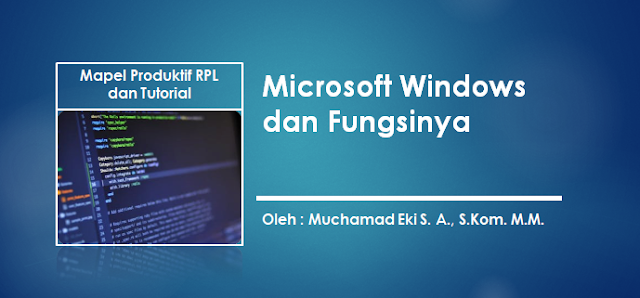 Microsoft Windows dan Fungsinya ~ Media Belajar Daring dan Tutorial ...