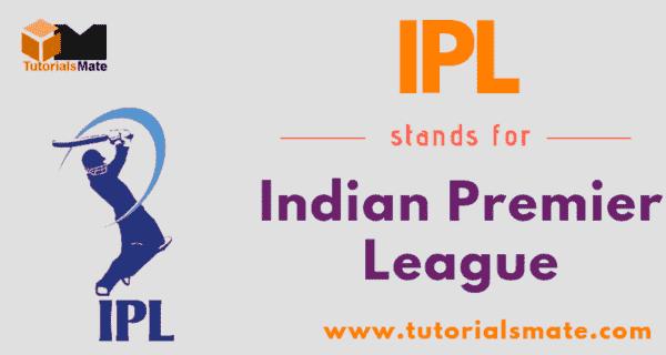 IPL Full Form: What is the full form of IPL? - TutorialsMate