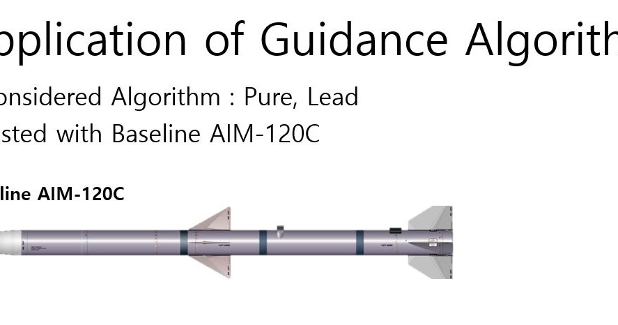 JaeSan's Aeronautics: Patch note of Missile-SIM : Guidance Algorithm is ...