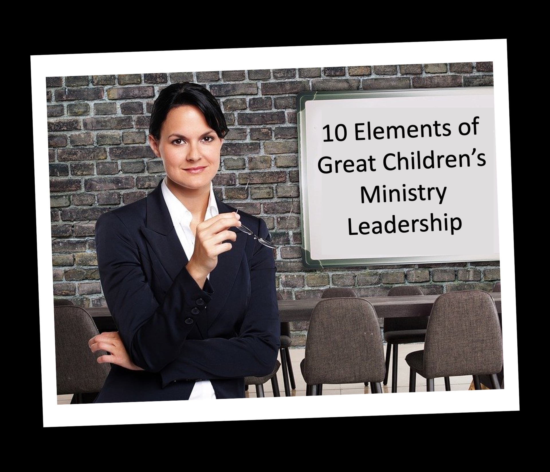 10 Elements of Great Children's Ministry Leadership ~ RELEVANT CHILDREN ...