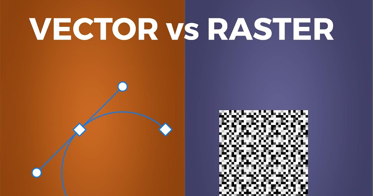 Vector vs Raster