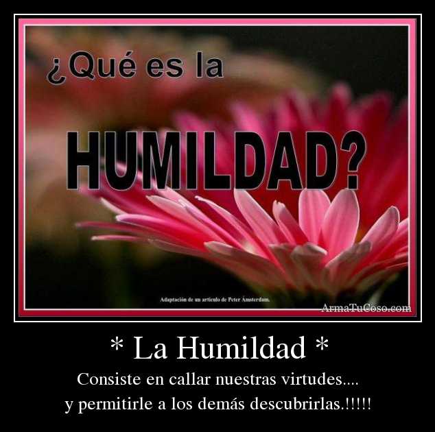 Humildad valor - Imagui