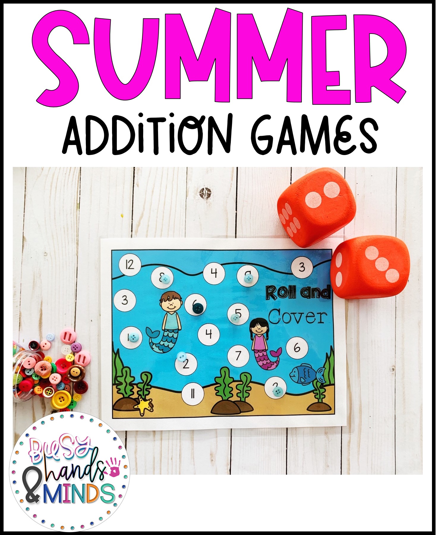 Summer Addition Games | Busy Hands and Minds