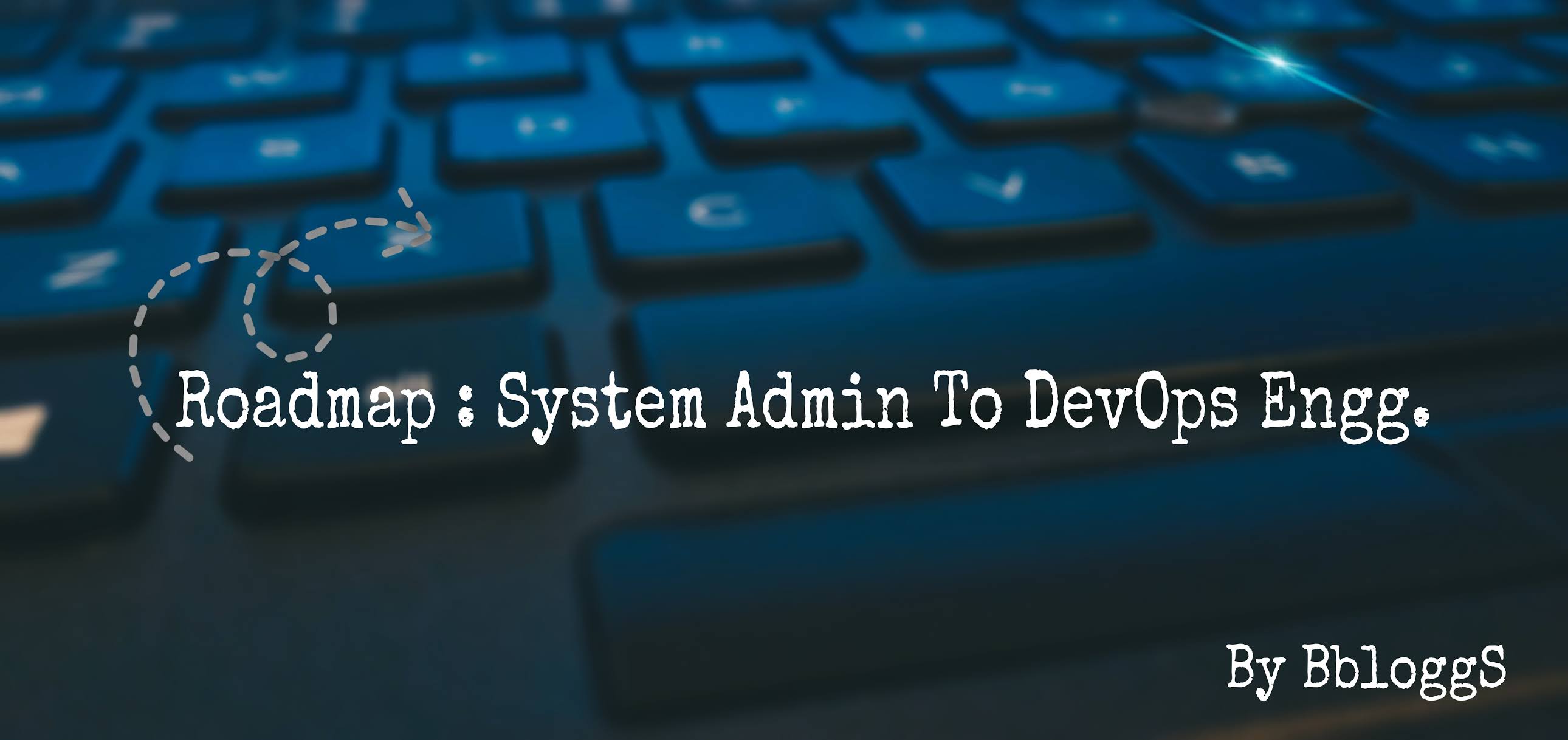 System Administrator to DevOps Engineer Roadmap - Level 1