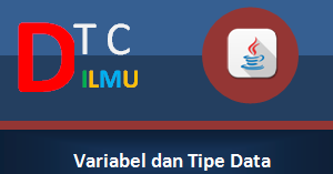Variabel dan Tipe Data Pemrograman Java