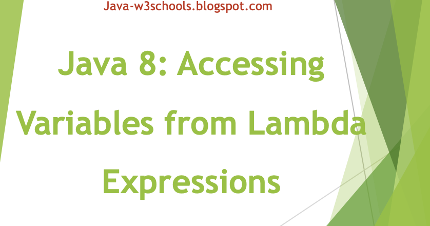 Java 8: Accessing Variables from Lambda Expressions | JavaProgramTo.com