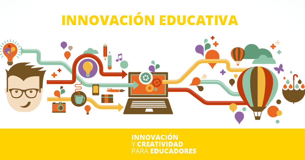 CAPÍTULO 4. LA INNOVACIÓN DIDÁCTICA