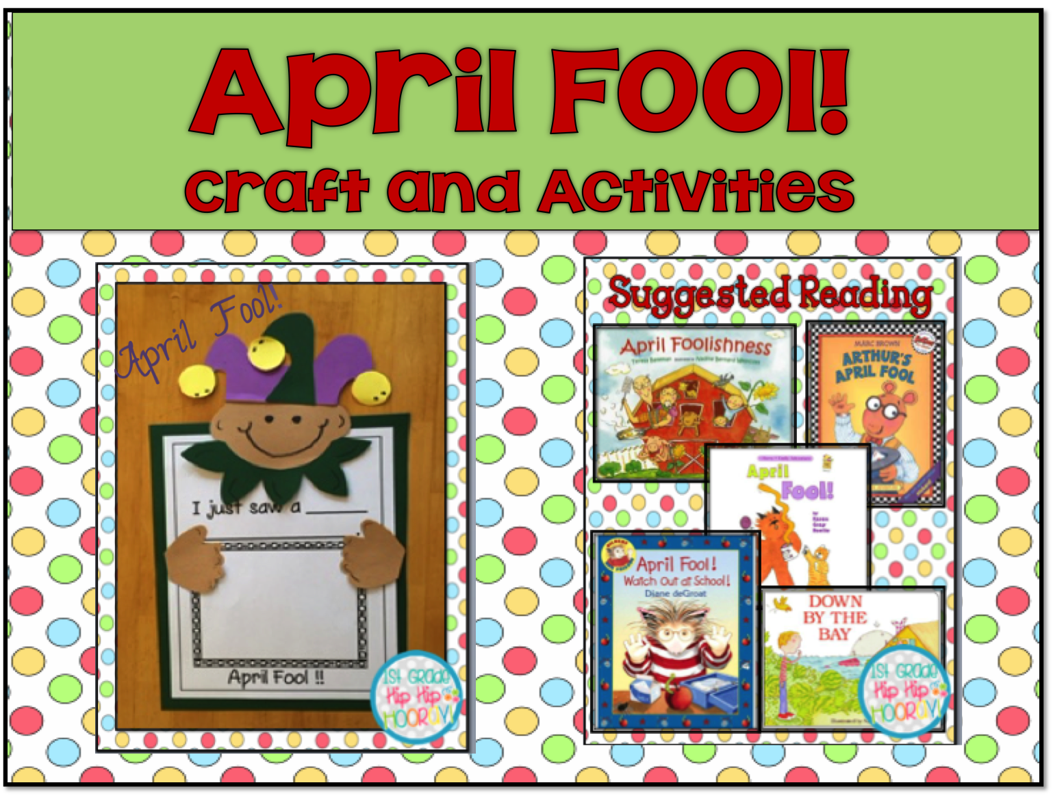 1st Grade Hip Hip Hooray!: April Fools' Day!
