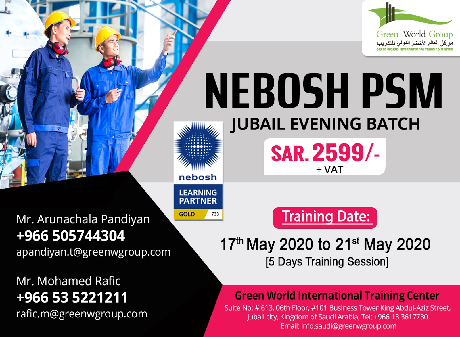 Join the NEBOSH PSM Training in Jubail at Accredited NEBOSH Gold Learning Partner Institute ...