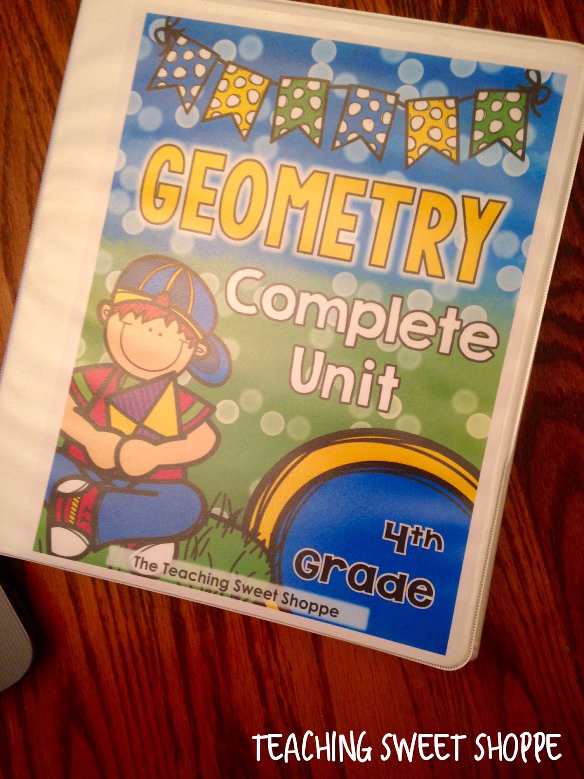 The Teaching Sweet Shoppe!: Organizing My Geometry Unit