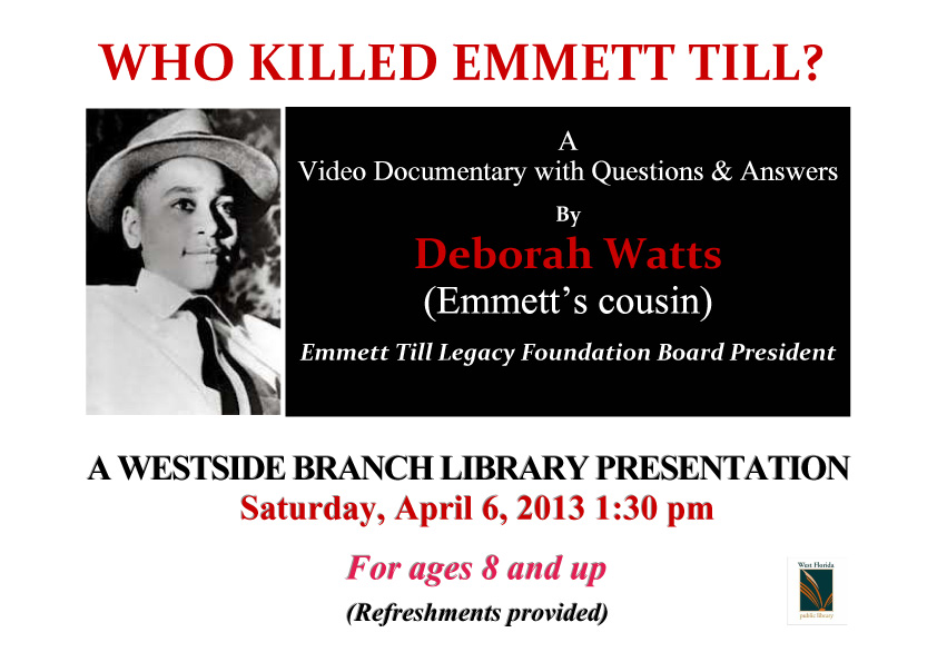 Emmett Till Legacy Foundation: April 2013