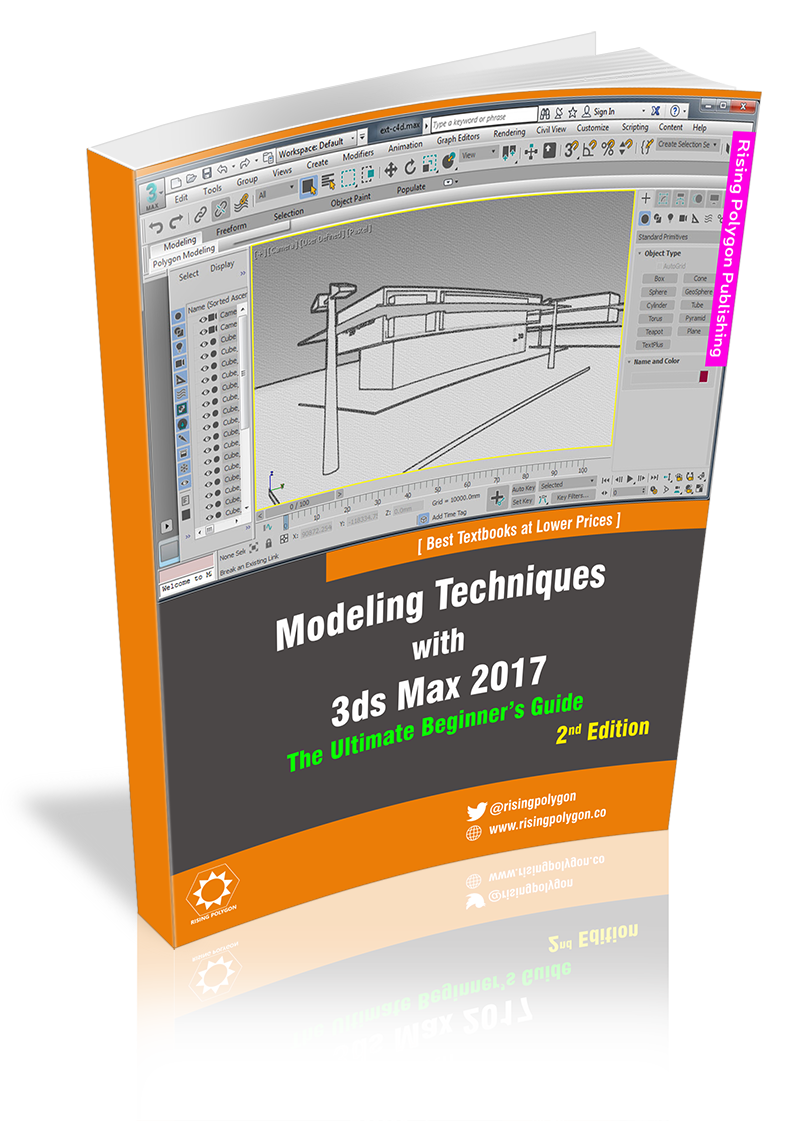 RP02C: Modeling Techniques with 3ds Max 2017 - The Ultimate Beginner’s ...
